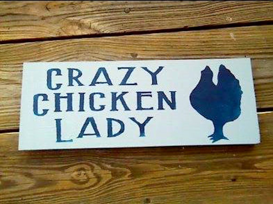 Crazy Chicken Lady Sign Wooden Coop Decor Funny Farmer | Etsy