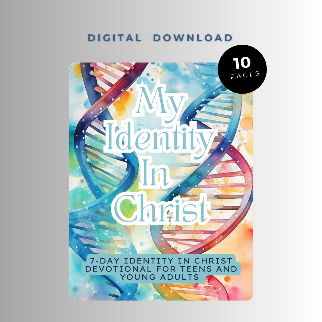 My Identity in Christ | 7-day Devotional for Teens & Young Adults ...