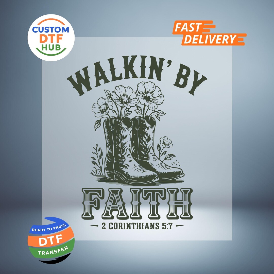 Christian Cowgirl DTF Transfer: Jesus Walkin' by Faith Ready to Press ...