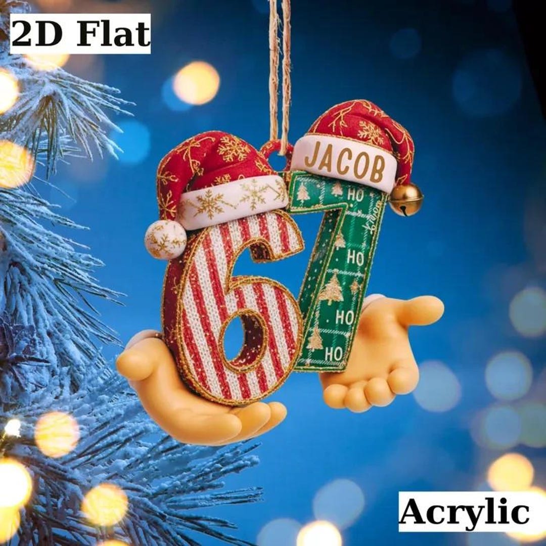 Six Seven Ornament, Personalized Name 67 Acrylic Bauble, Custom 6-7 ...