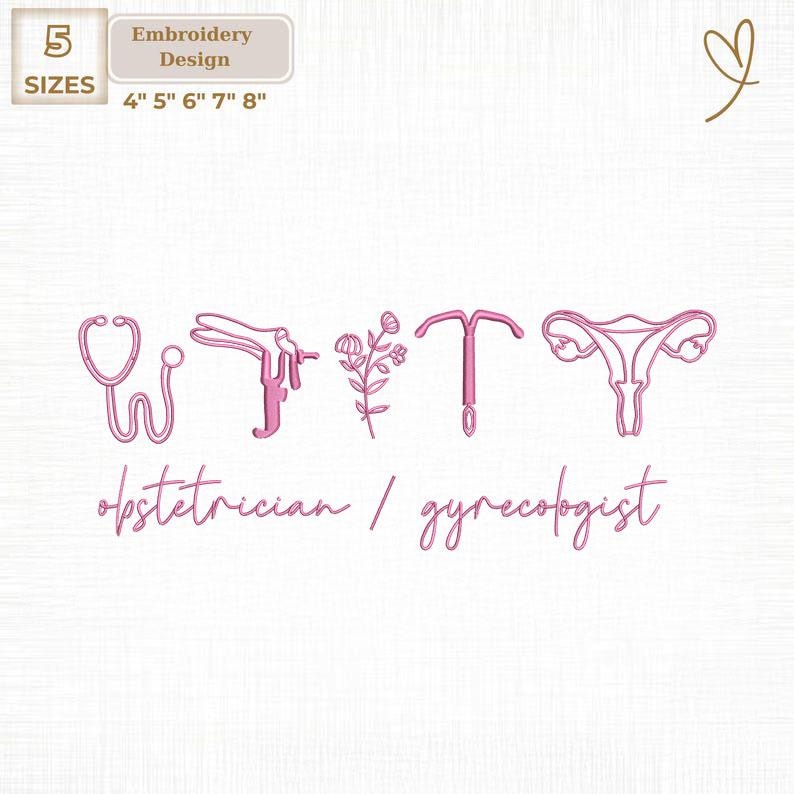 Obstetrician Gynecologist Machine Embroidery File, Women's Health ...