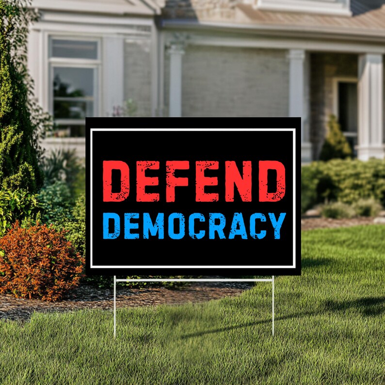 Defend Democracy Yard Sign, Anti-trump Political Lawn Sign, Democracy ...