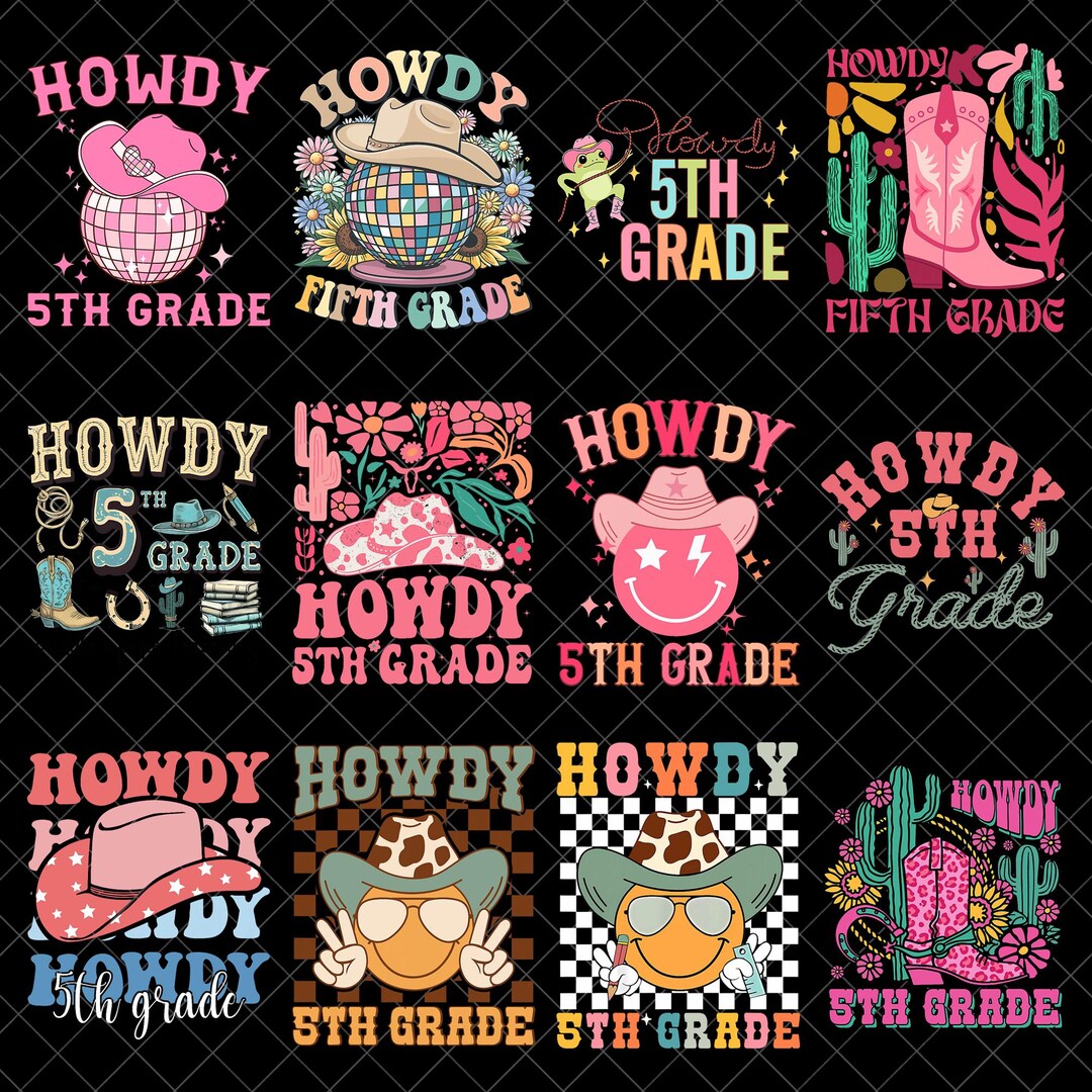 Howdy 5th Grade Western PNG, Fifth Grade Cowgirl Cowboy Back to School ...