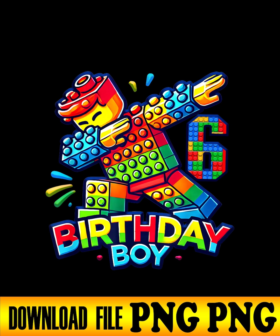 Building Blocks 6th Birthday Png,6 Year Block Birthday Boy Digital ...