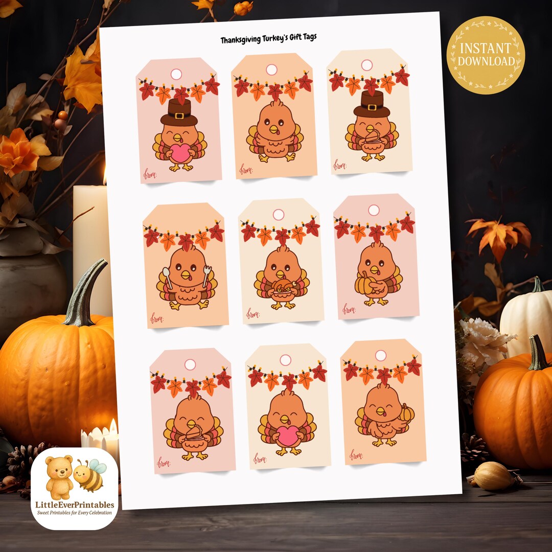 Thanksgiving Turkey Gift Tags Printable • Cute Fall Autumn Tags ...