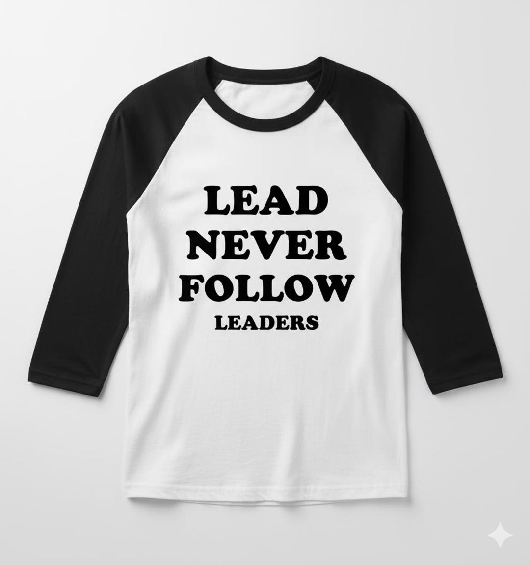 Lead Never Follow SVG, Bold Leaders PNG, Motivational Quote Digital ...