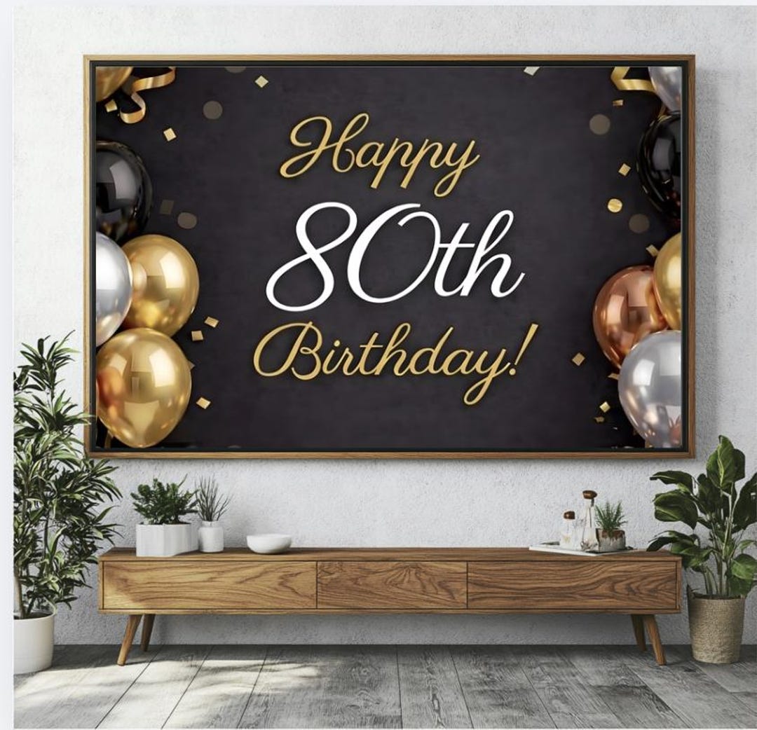Happy 80th Birthday Elegant Black & Gold Frame TV Art Digital Download ...