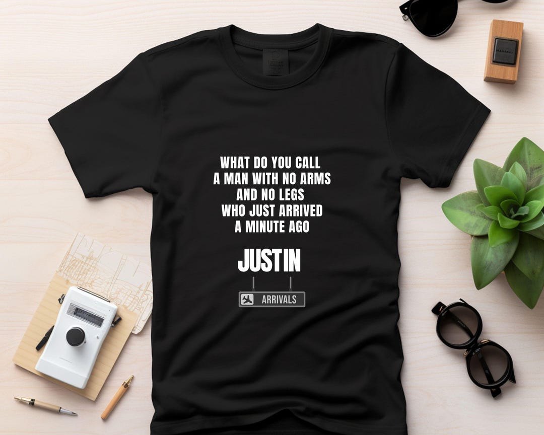 Mens T-shirt | Funny Justin Joke Pun Shirt | Dad Humor Graphic Tee ...