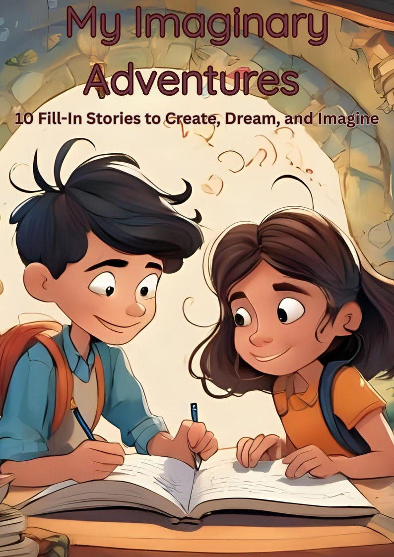 Fill-in Story Book: My Imaginary Adventures - Creative Writing (PDF ...