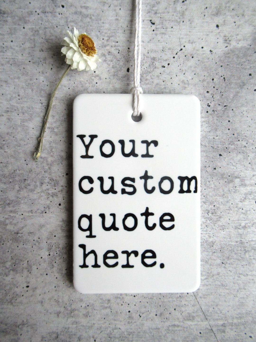 Custom Ceramic Wall Tag • Personalized Quote • Personalized Gifts ...