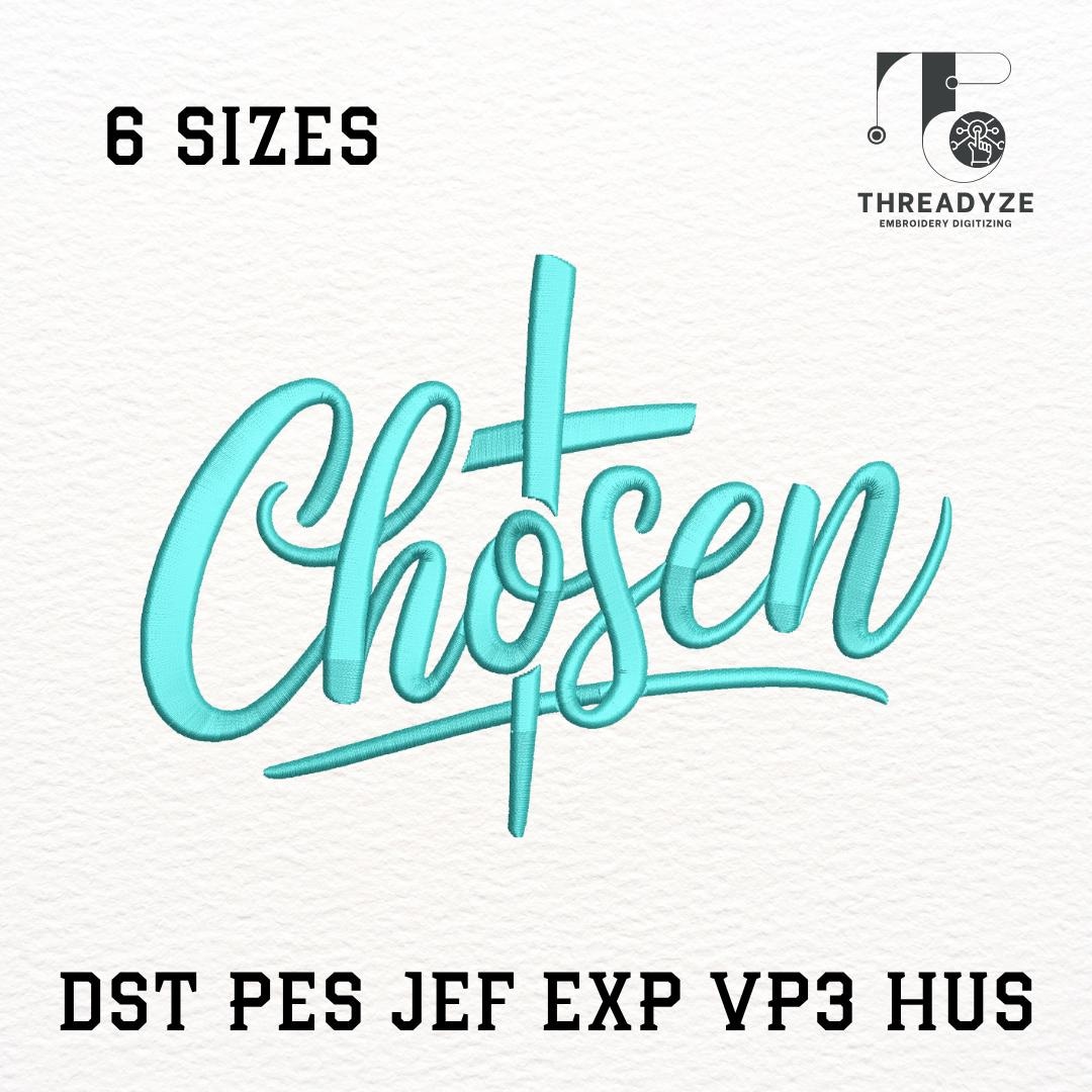 Chosen Embroidery Design – Christian Cross Machine Embroidery File – 6 ...