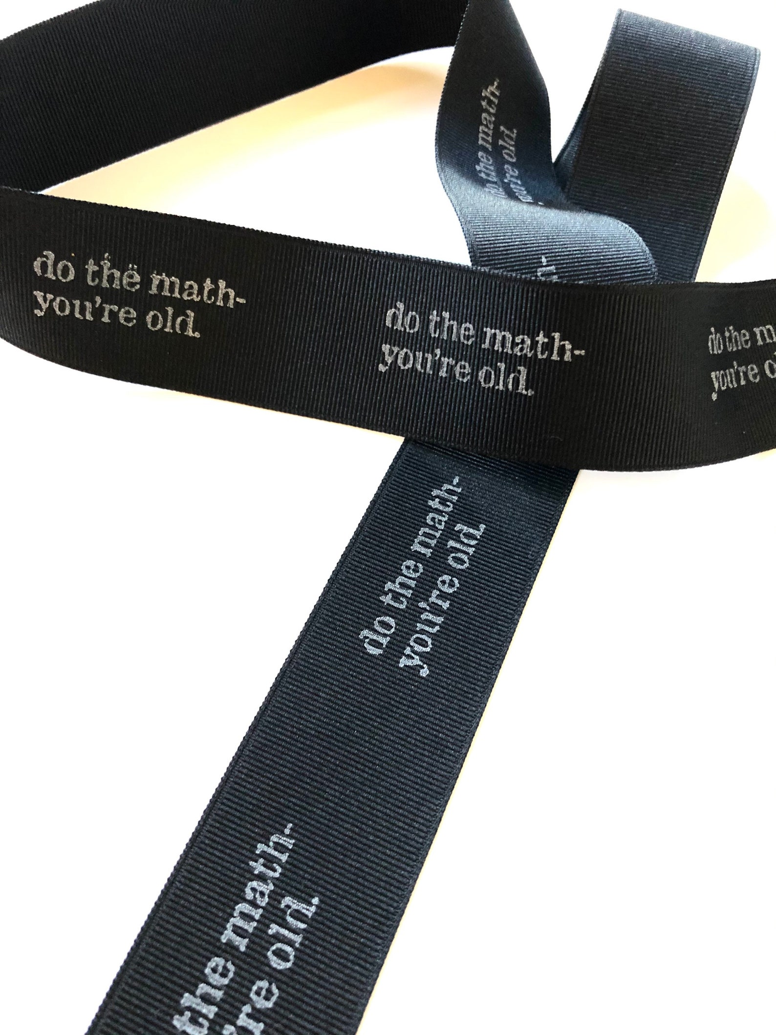 Funny Birthday Ribbon, Hand Stamped Youre Old, Black, 1.25 Inch Wide ...