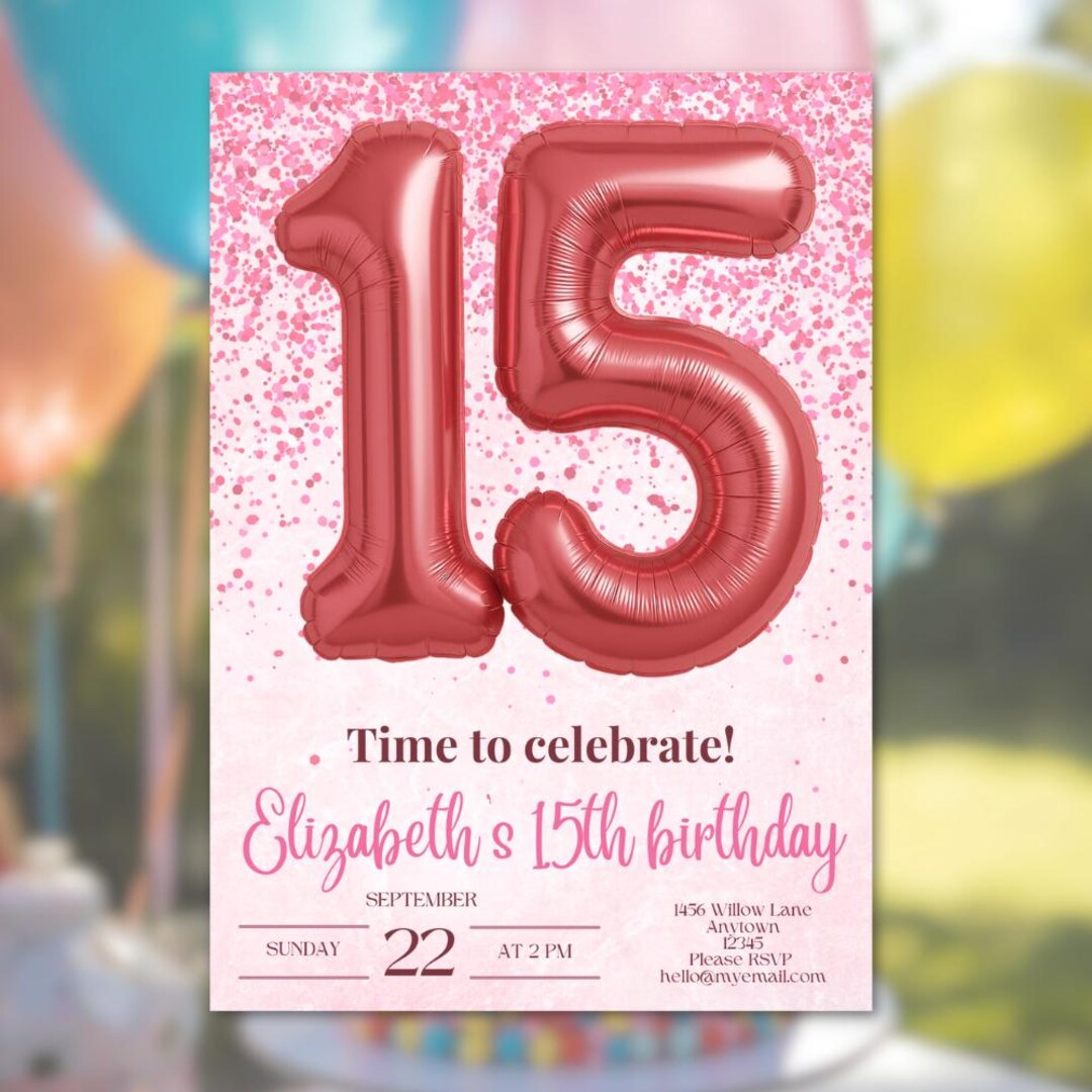 Pink Balloon Fifteenth Birthday Invitation Template: 15th Birthday ...