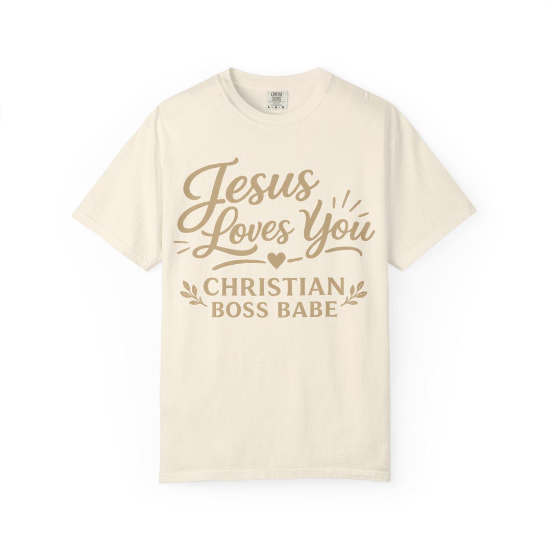Jesus Loves You Christian Boss Babe Shirt | Faith Based Entrepreneur ...