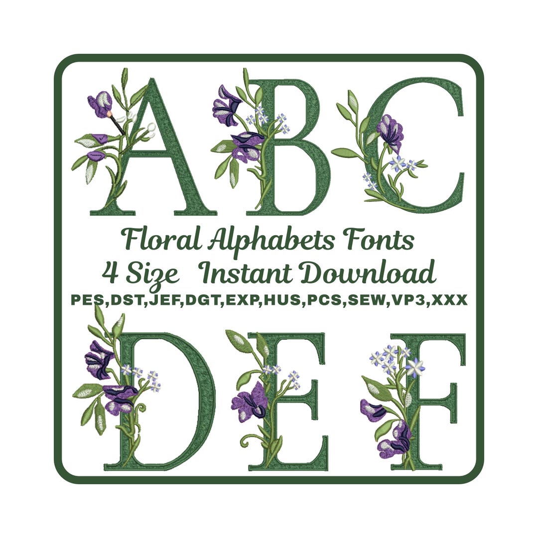 Floral Embroidery Font – Botanical Flower Letters (DST PES VIP VP3 ...