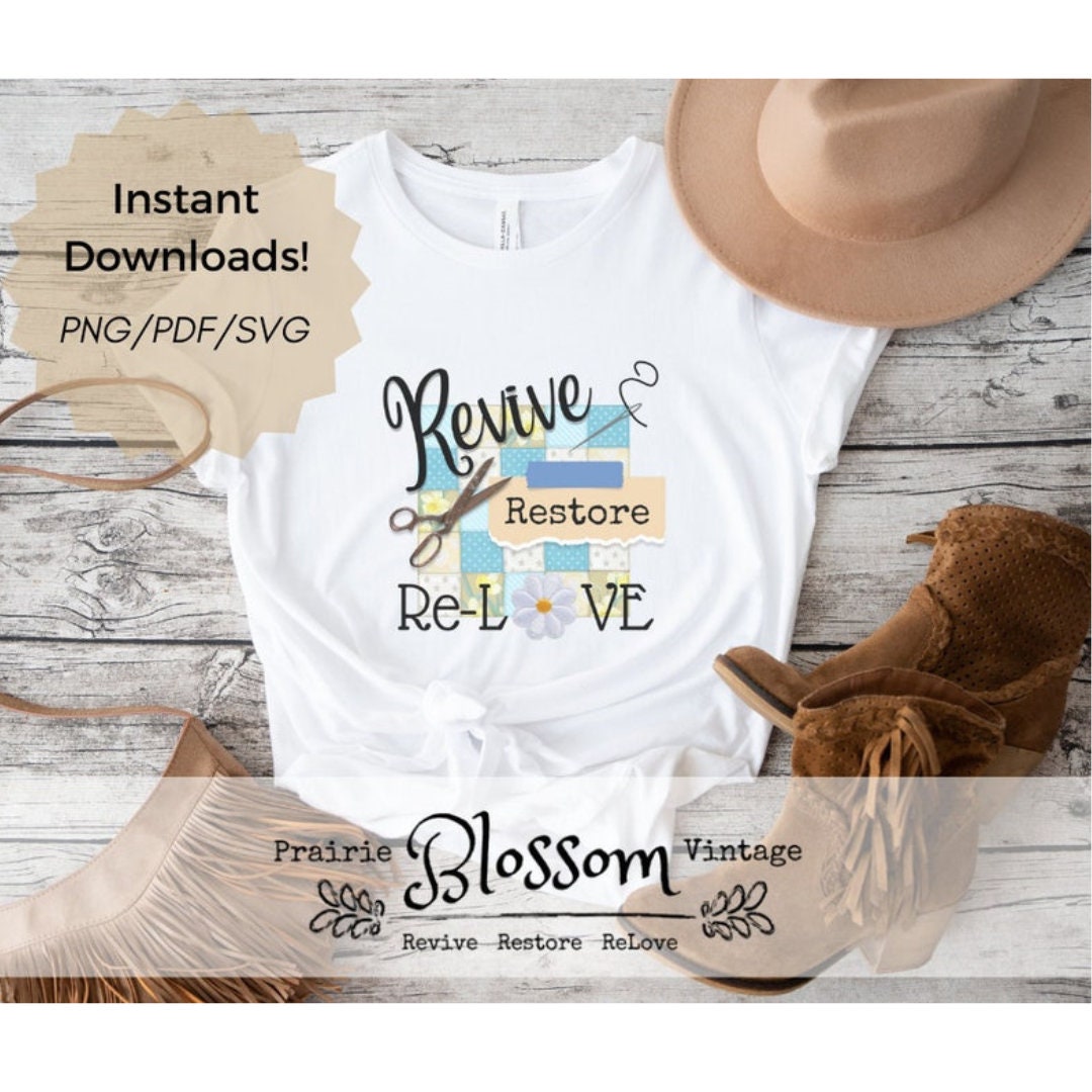 Instant Downloads - "revive, Restore, Relove" Printable Graphic for T ...