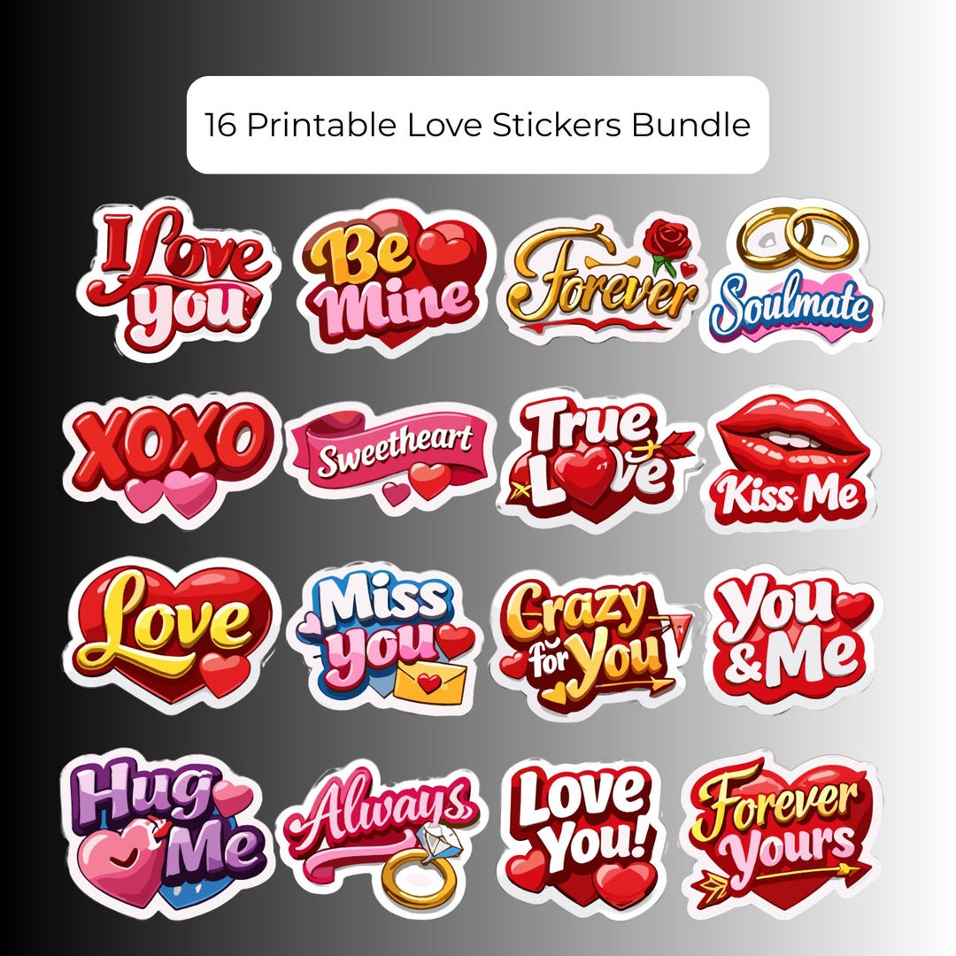 Valentine Love Stickers Printable Bundle – 16 Romantic 3D Love Quotes ...