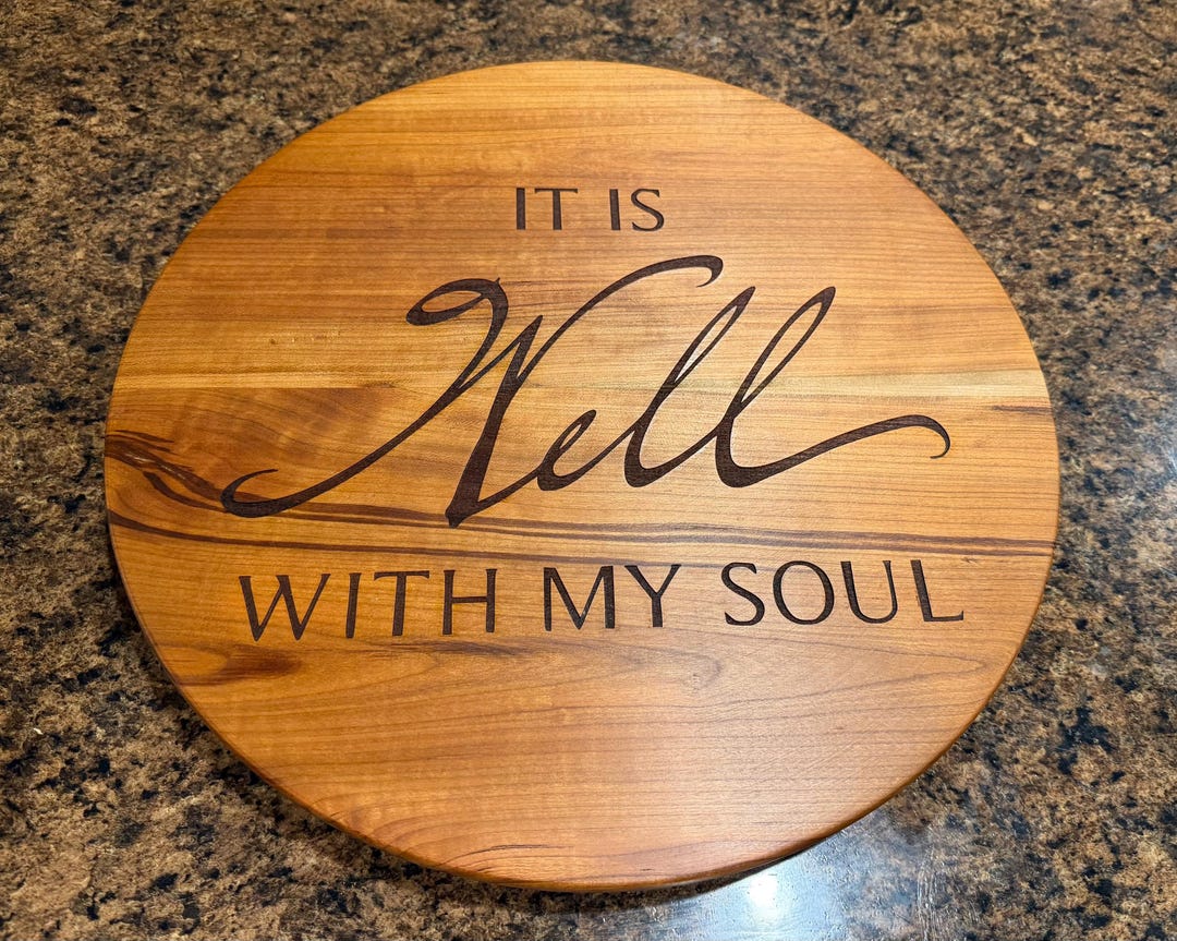 Engraved, Cherry Wood Lazy Susan, Christian Decor, "it is Well With My ...
