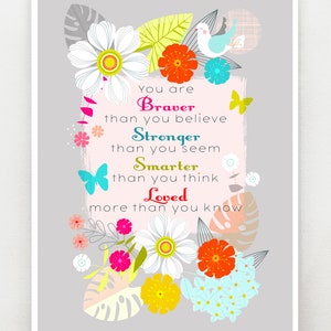 Braver, Stronger, Smarter, Loved, Print DES78 - Etsy