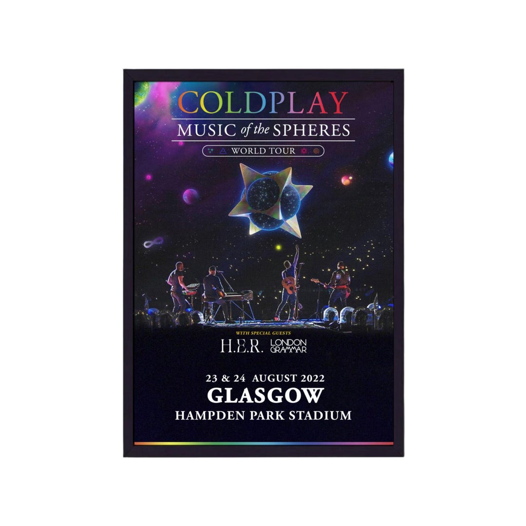 Coldplay Glasgow Concert Poster, Music of the Spheres Tour Print ...