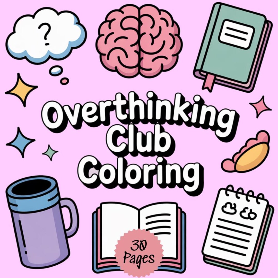 Overthinking Club Coloring Pages: Mental Health Kawaii Illustrations ...