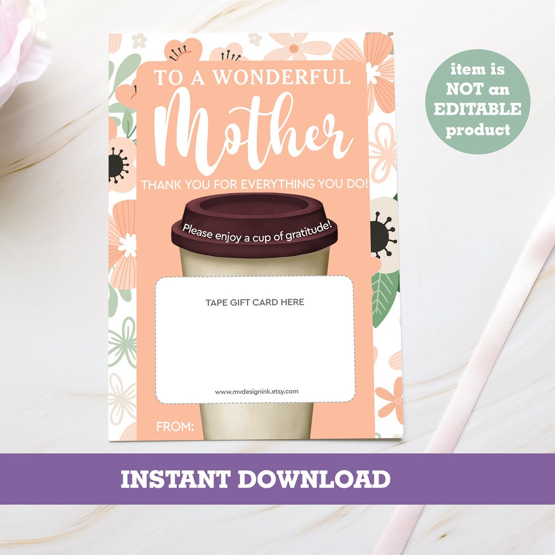 Printable Coffee Gift Card Holder, Instant Download, Mother's Day Thank ...