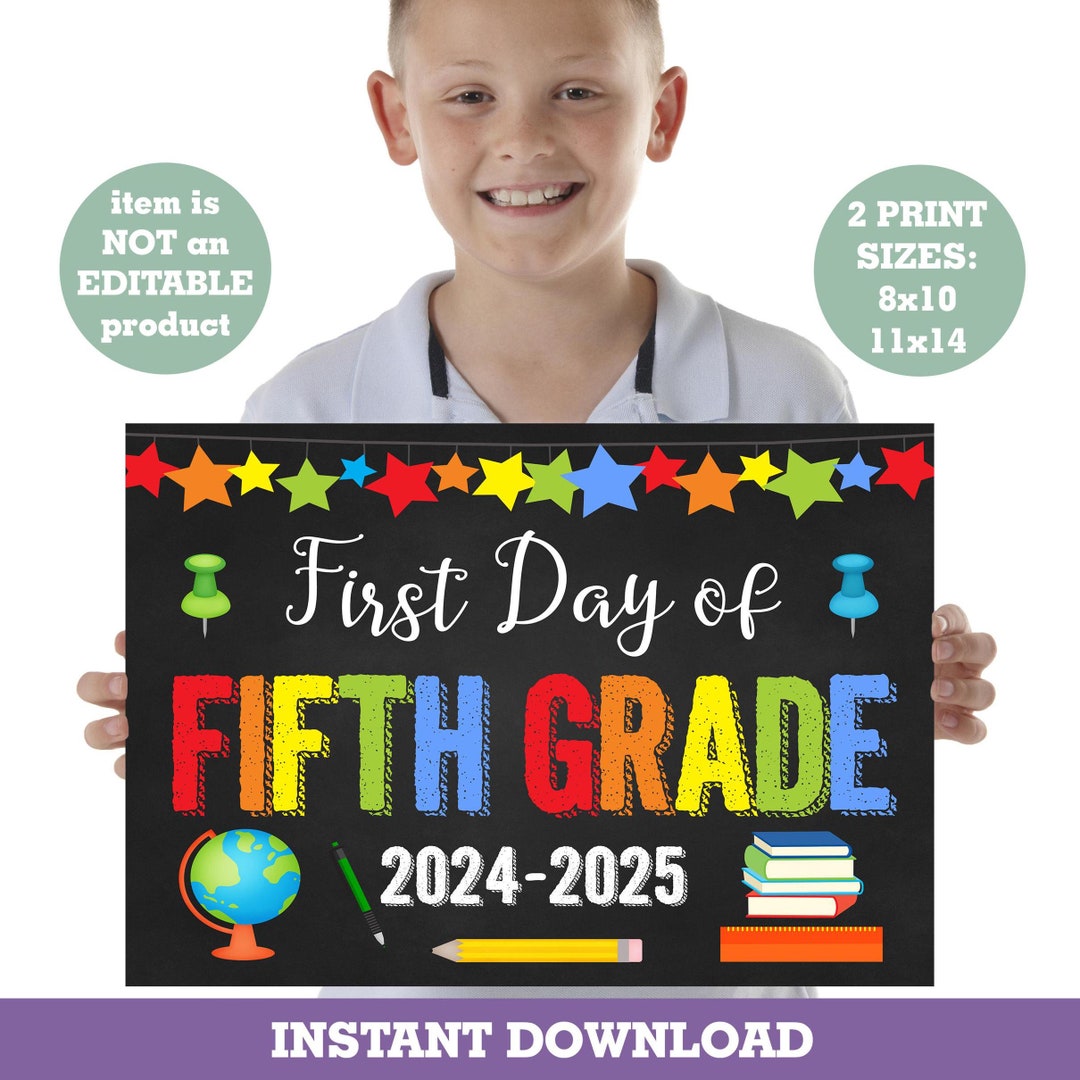First Day of School Sign, 5th Grade, Instant Download, Back to School ...
