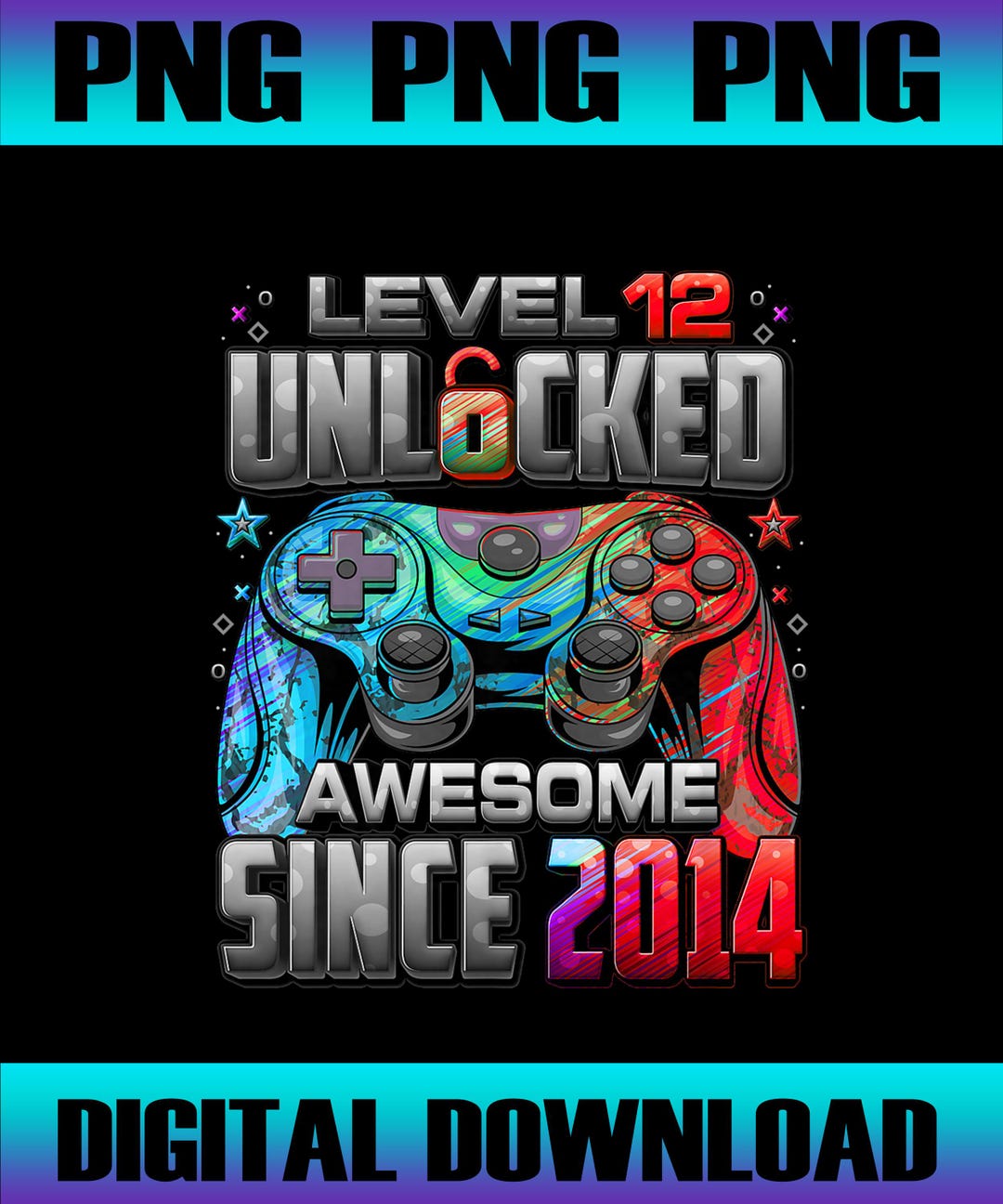 Level 12 Unlocked PNG, Boy Gamer Png, Unlocked PNG, 12th Birthday, 12 ...