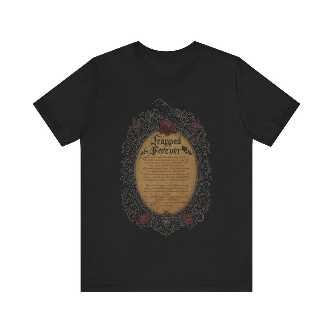 Trapped Forever Poem Tee | Gothic Rose Ornate Frame T-shirt - Etsy