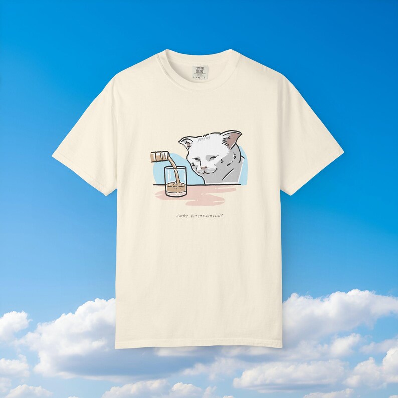 Awake but at What Cost Cat Meme T Shirt, Funny Satire Illustration Tee ...