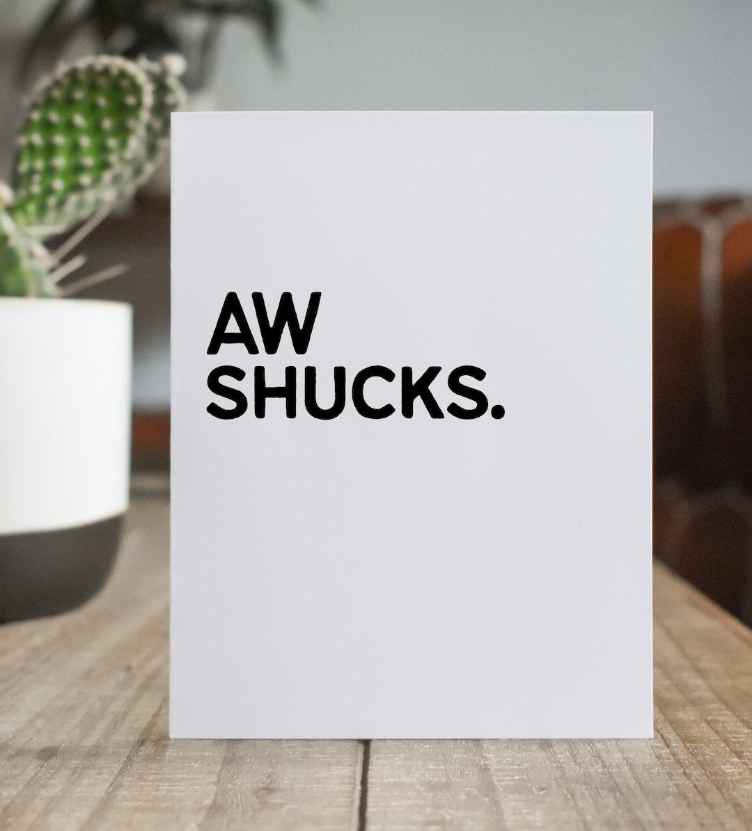 Aw Shucks, Funny Friend Card, Sorry Breakup Card, Get Well, Coworker ...