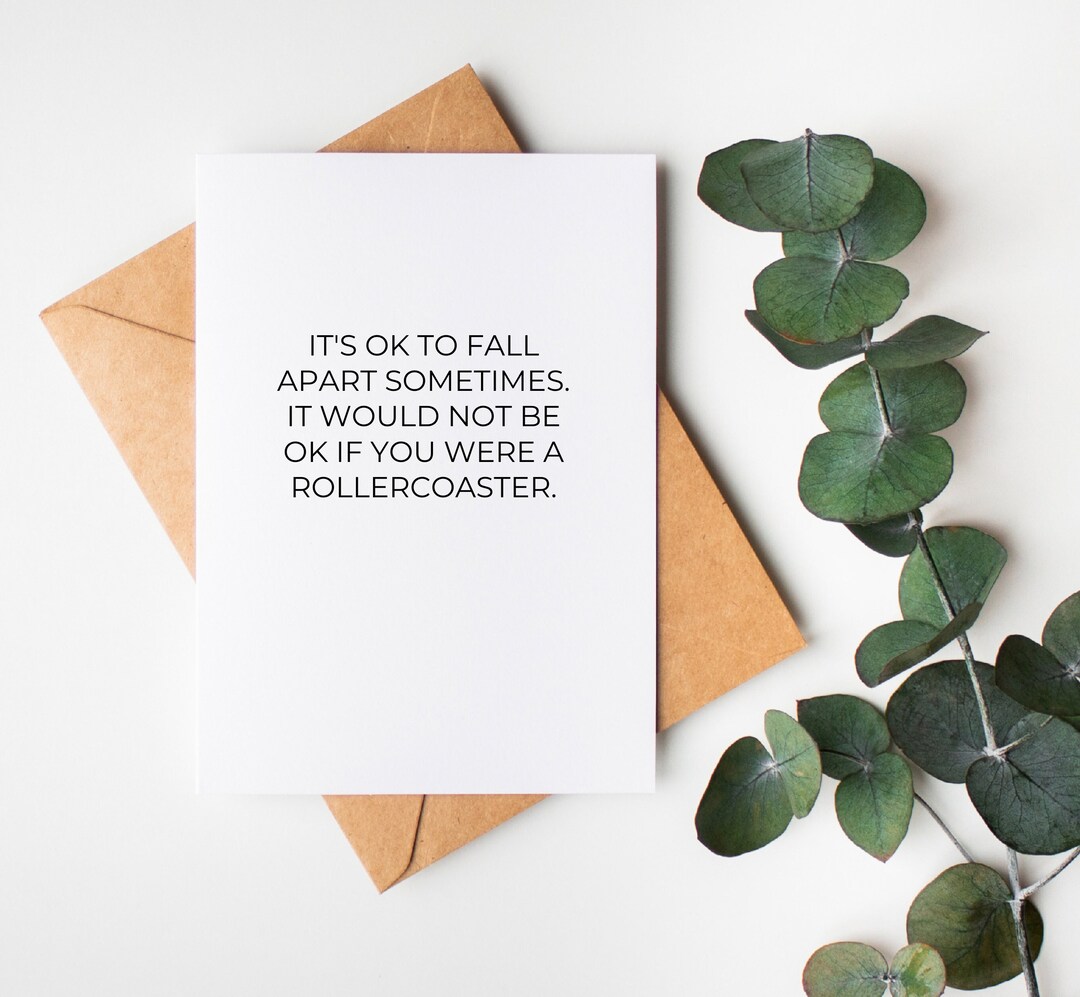 Fall Apart Sometimes, Get Well Card, Thinking of You Card, Friend Card ...
