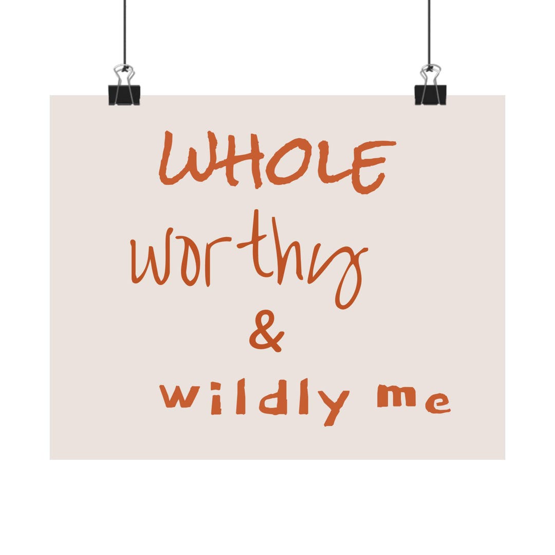 Whole Worthy Wildly Me Art Print, Handwriting Self Love Affirmation ...