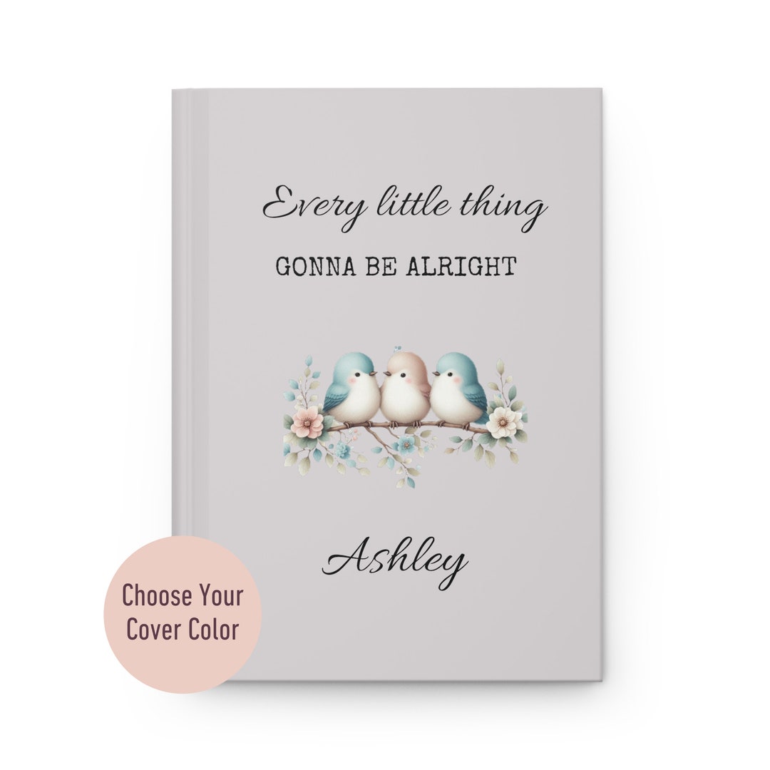 Cute Three Little Birds Notebook Journal, Encouragement Uplifting Gift ...