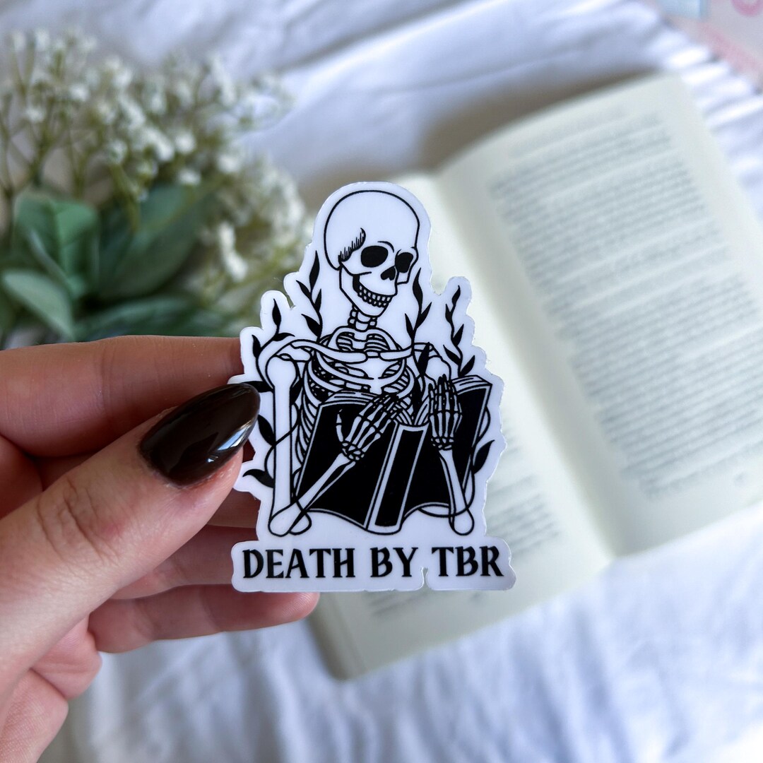 Death by TBR Sticker, Bookish Sticker for Readers, Cute Reading Sticker ...