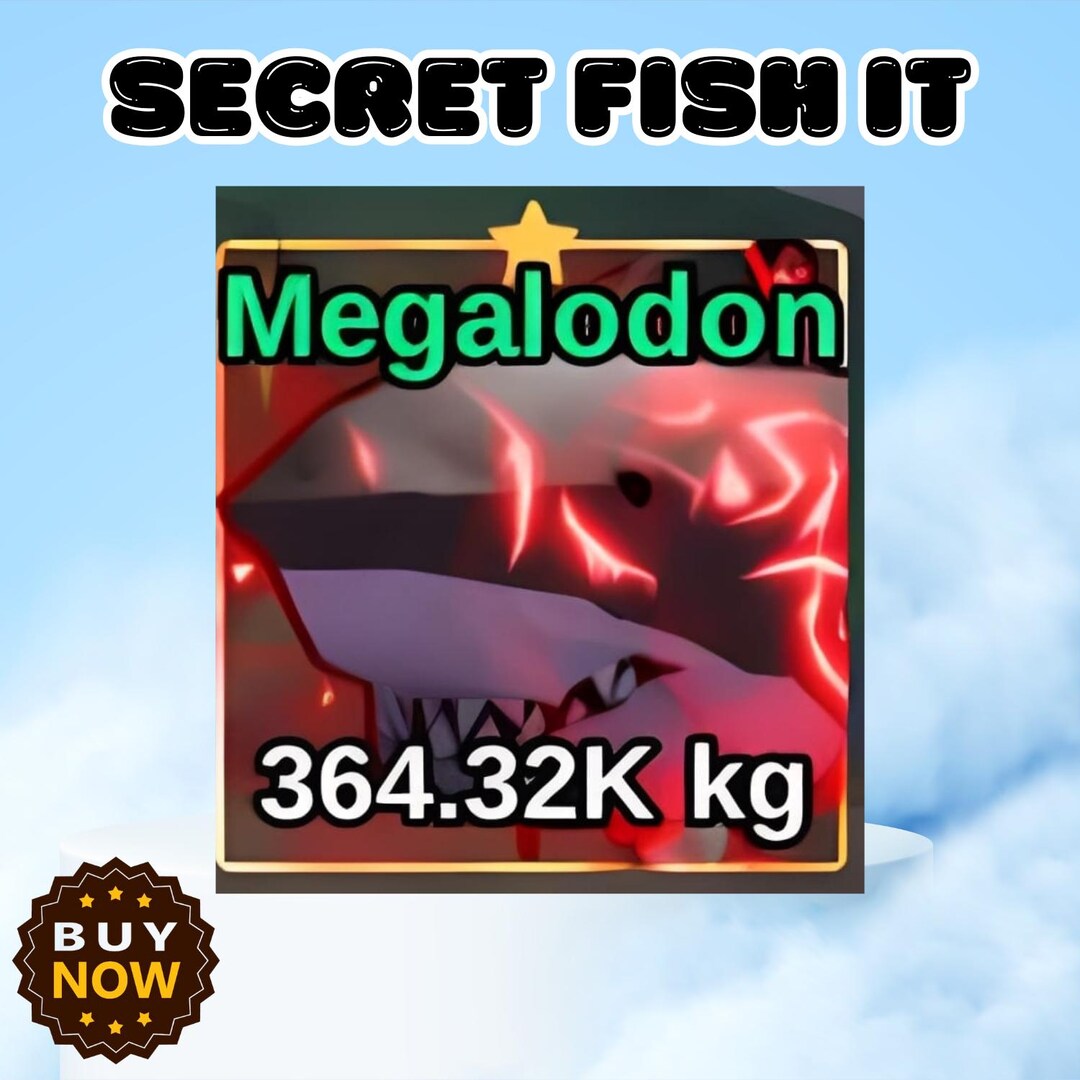 Roblox_fish_it! - Megalodon Secret - ( Size Not Big ) - Instant ...