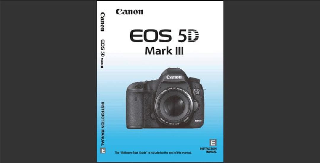Canon EOS 5D Mark III User Owners Manual - Etsy