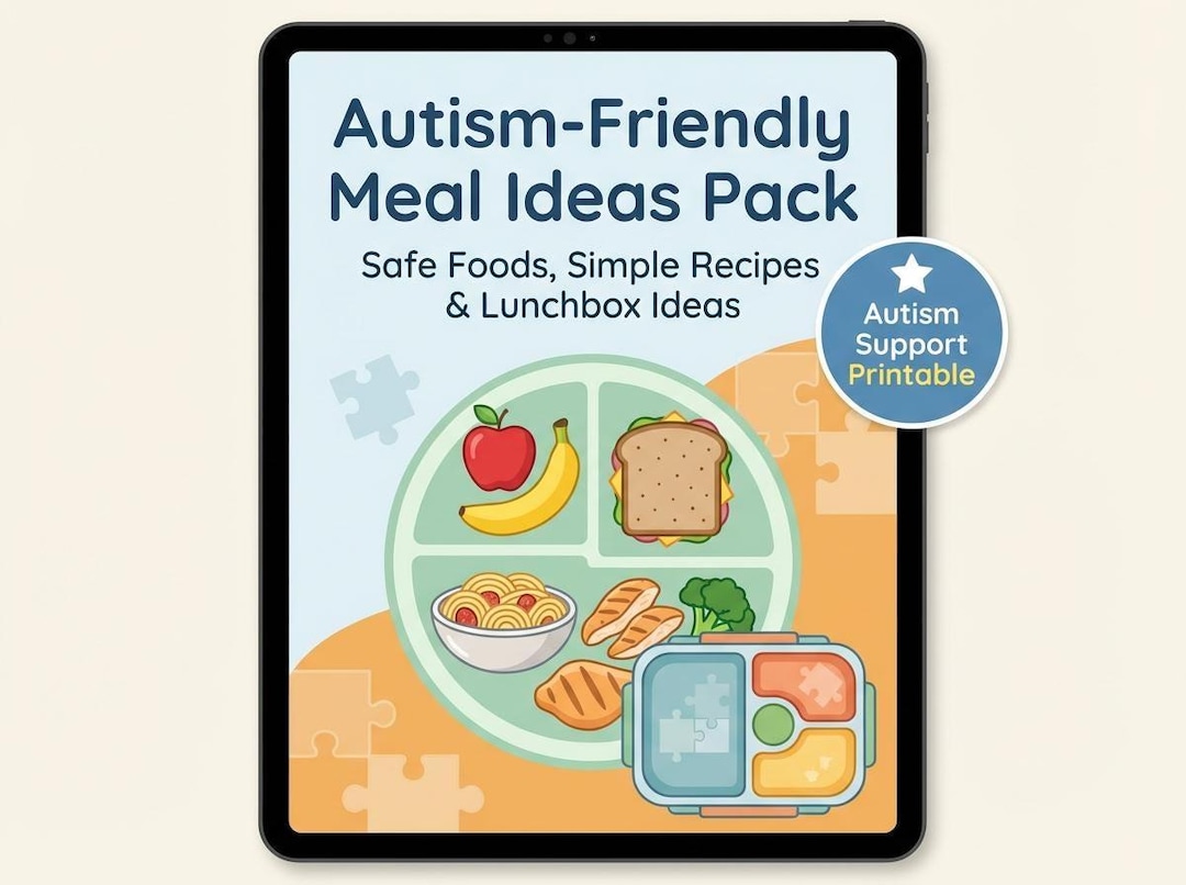 Autism Friendly Meal Ideas | Sensory-friendly Foods | Printable Meal ...