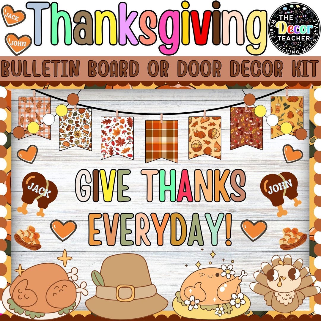 Thanksgiving Bulletin Board or Door Decor Kit – Give Thanks Everyday ...