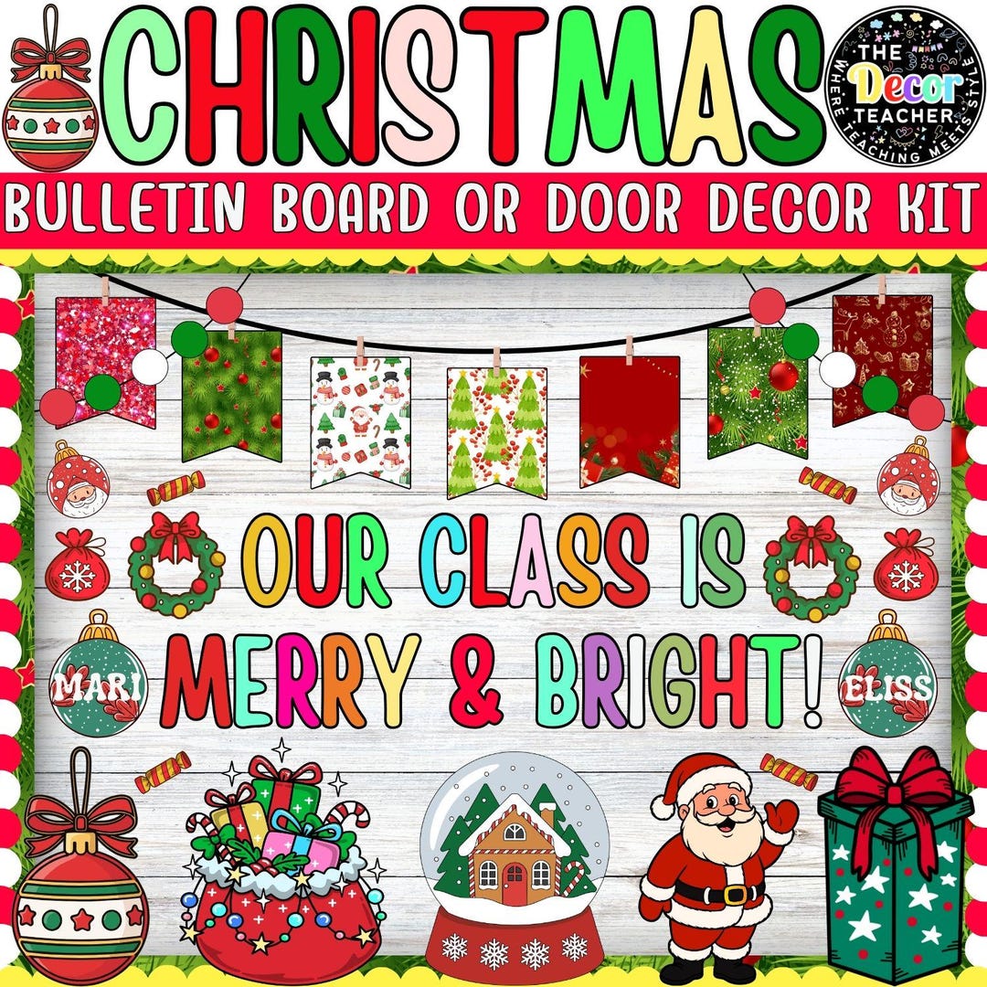 Christmas Classroom Decor Kit – Merry & Bright Bulletin Board or Door ...