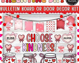 Valentine’s Day Bulletin Board & Door Decor Kit | Choose Kindness ...