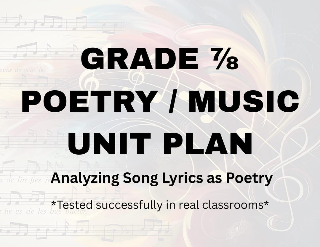 Grade 7–8 Poetry/music Unit | 3-week Song Lyrics as Poetry Plan ...