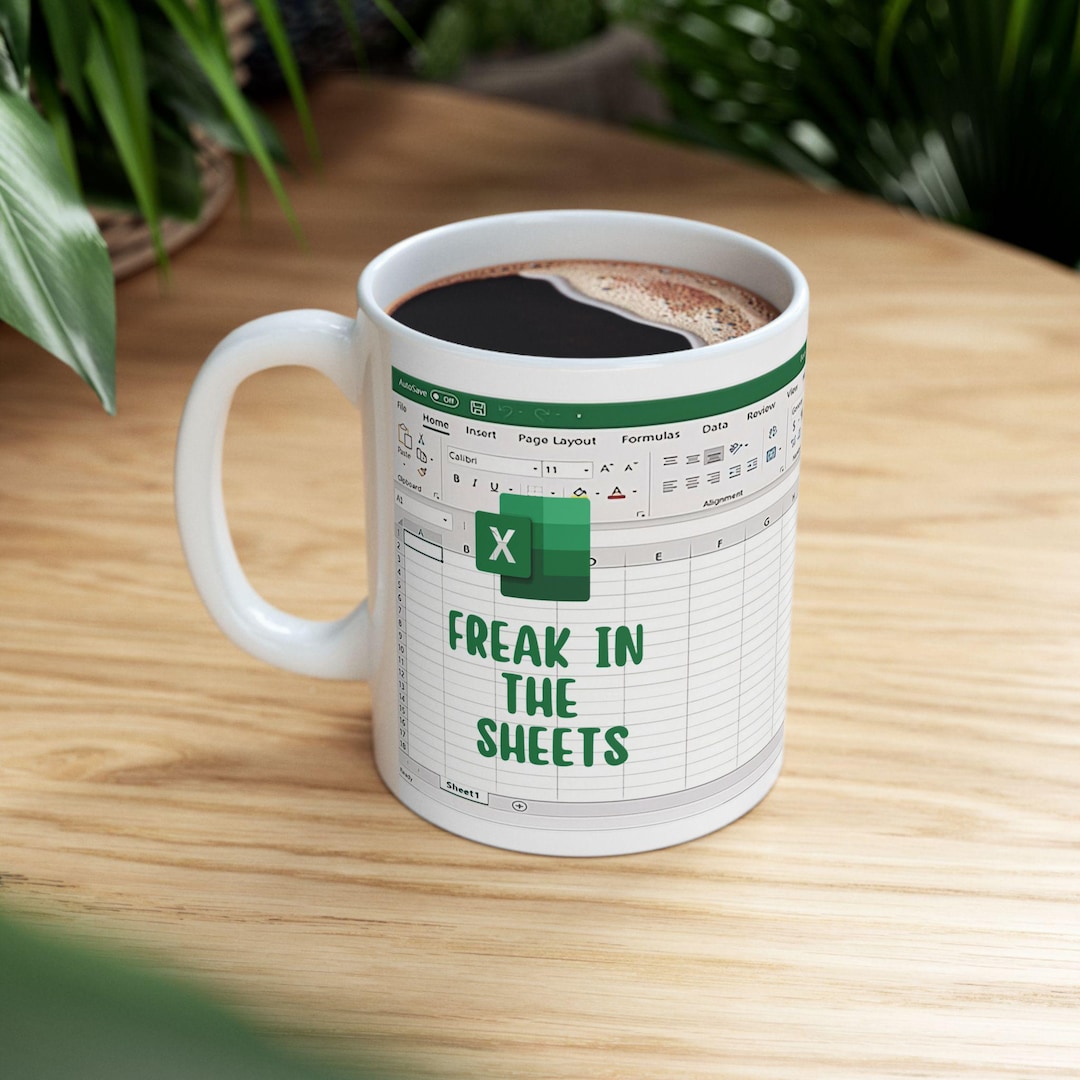 Freak in the Sheets Excel Mug - Funny Office Gift for Accountant, CPA ...