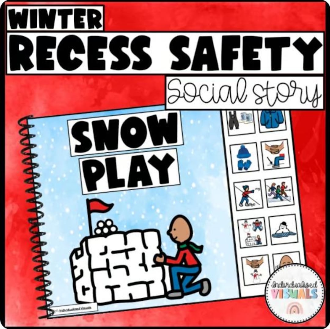 Recess SOCIAL STORY - Winter Recess Safety - Playing With the Snow ...