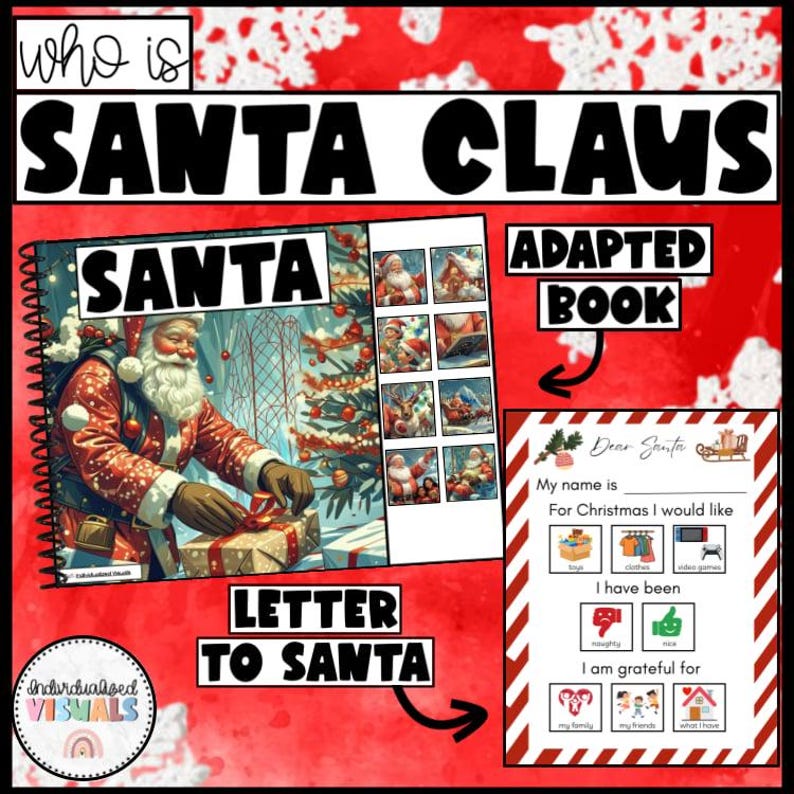 Who is Santa Claus Adapted Book - Christmas Literacy - Letter to Santa ...