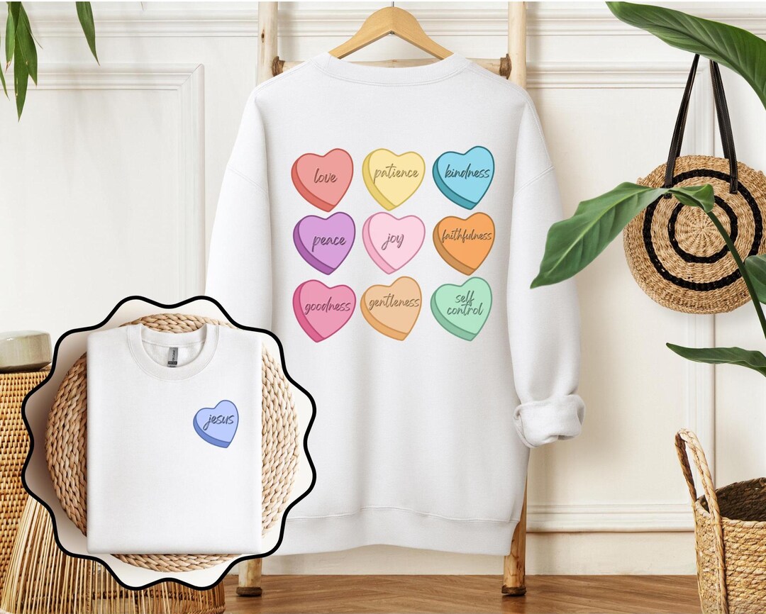 Fruits of the Spirit Candy Hearts Sweatshirt, Jesus Candy Hearts ...