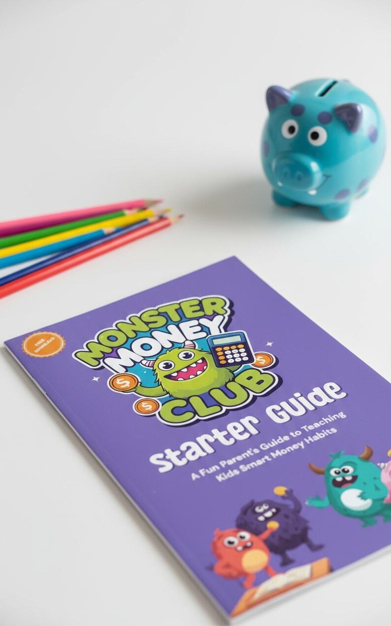 Monster Money Club Starter Guide: Kids Financial Literacy (ages 5-14 ...