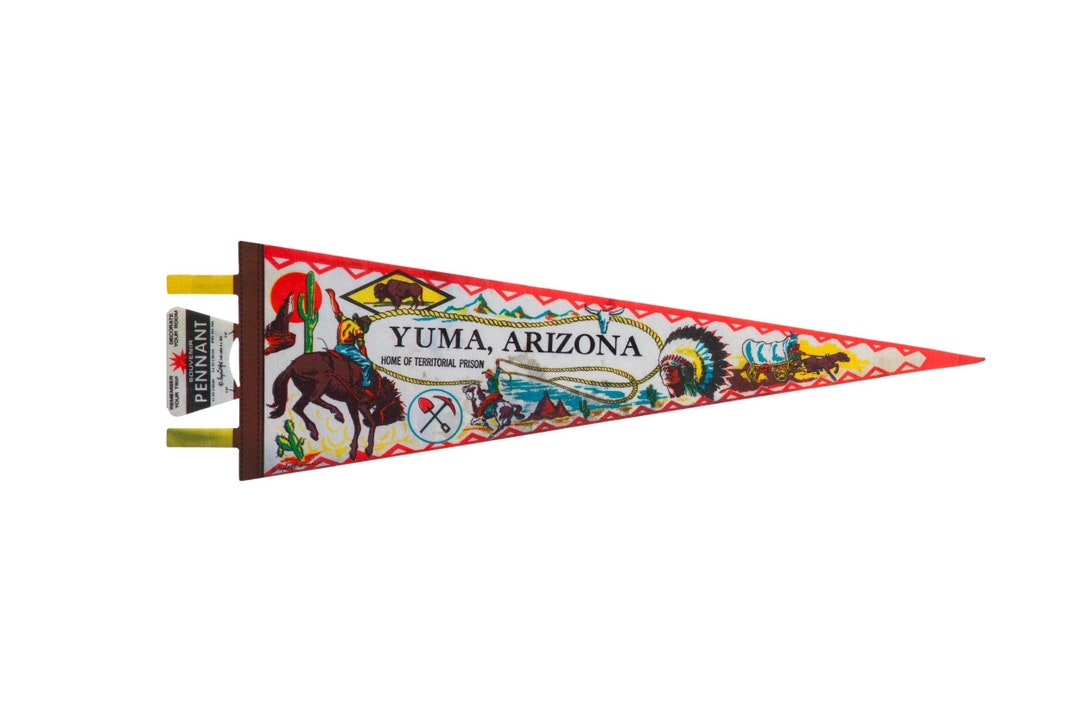 Vintage Yuma Arizona Home of Territorial Prison Felt Flag Pennant - Etsy