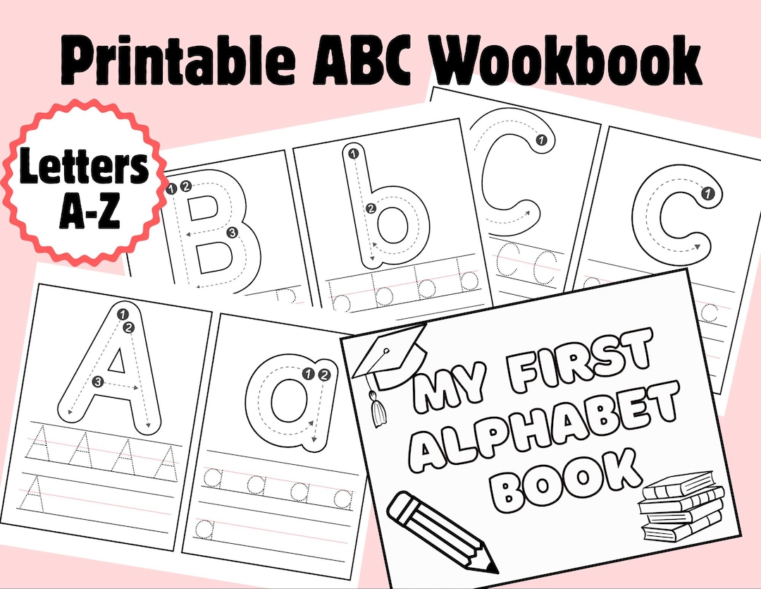 My First Alphabet Book | Printable ABC Tracing Workbook for Kids ...