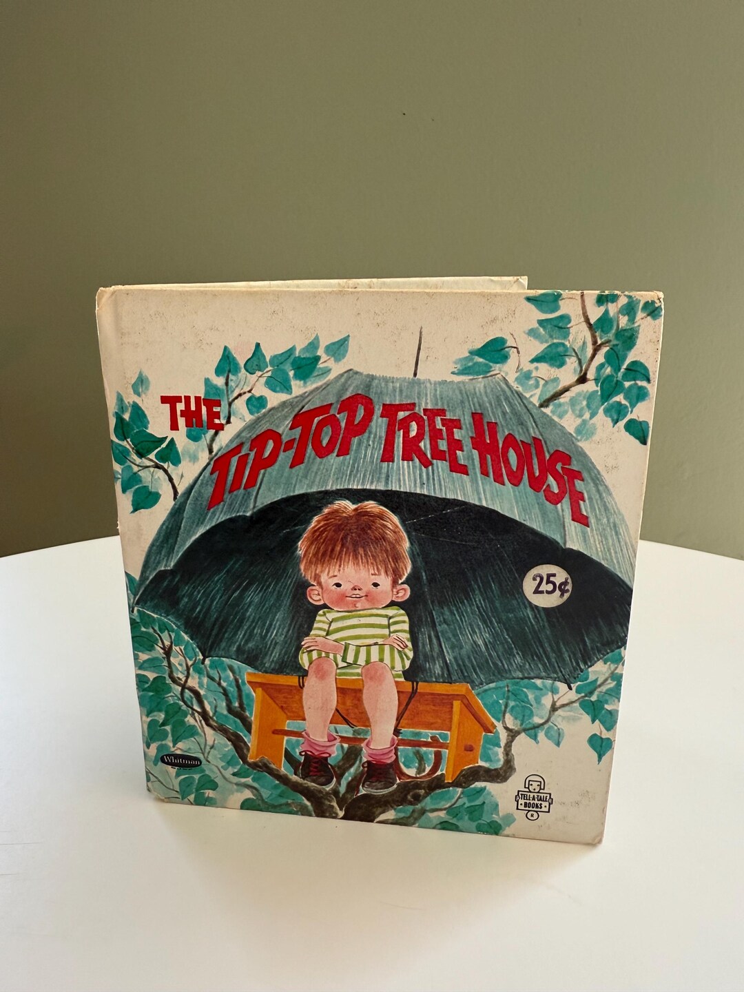 Vintage the Tip-top Tree House Vintage Whitman Tell a Tale Tales 1969 ...